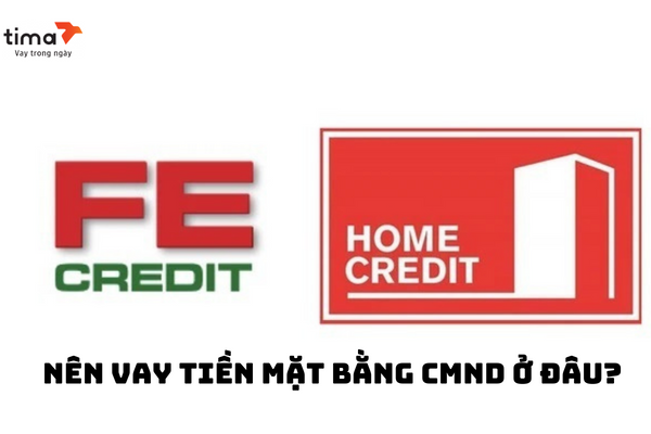 So sánh FE Credit và Home Credit là gì ưu nhược điểm